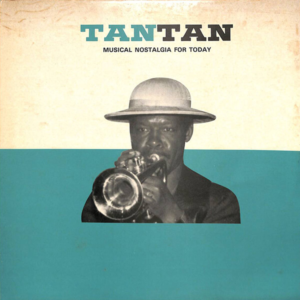 Tan Tan Musical Nostalgia For Today／LP RAINBOW01 英オリジナル | 千葉のレコード買取専門店 ...